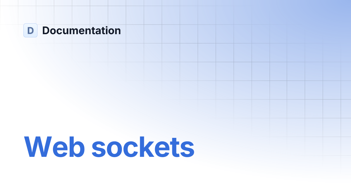 Web sockets | Documentation